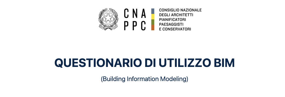 Questionario informativo sullo stato dell’arte del BIM e ...